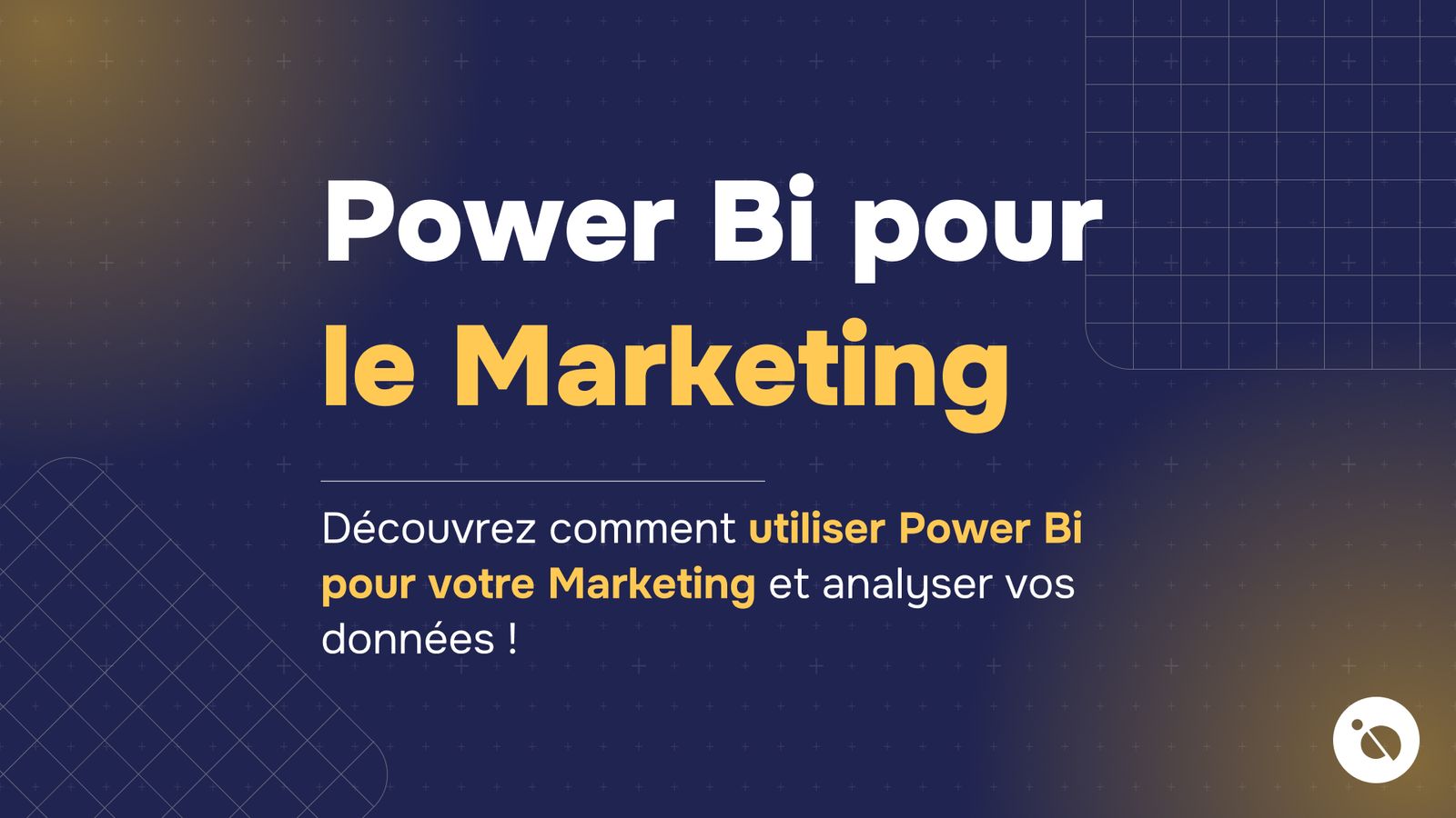Utiliser Power Bi pour son marketing : Guide complet